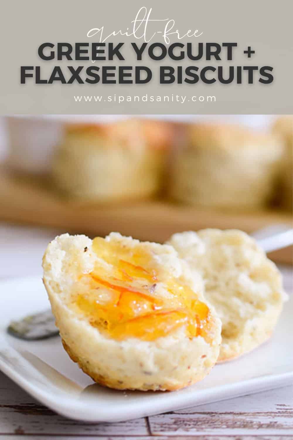 Greek Yogurt + Flaxseed Biscuits • Sip + Sanity • Breakfast + Brunch
