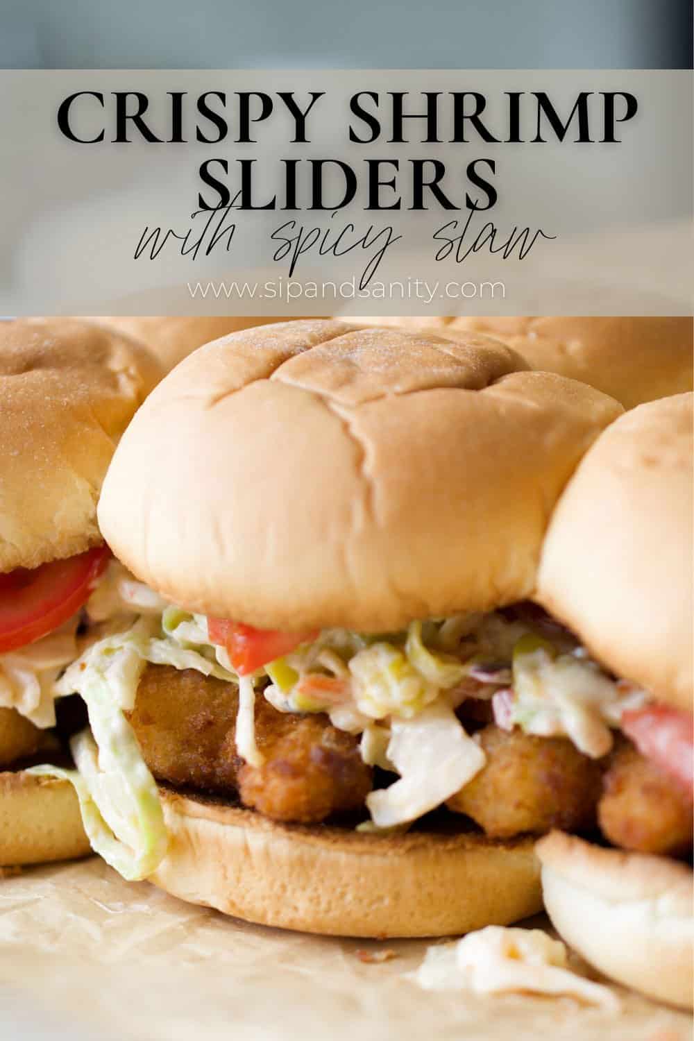 Super Easy Crispy Shrimp Sliders with Spicy Slaw • Sip + Sanity