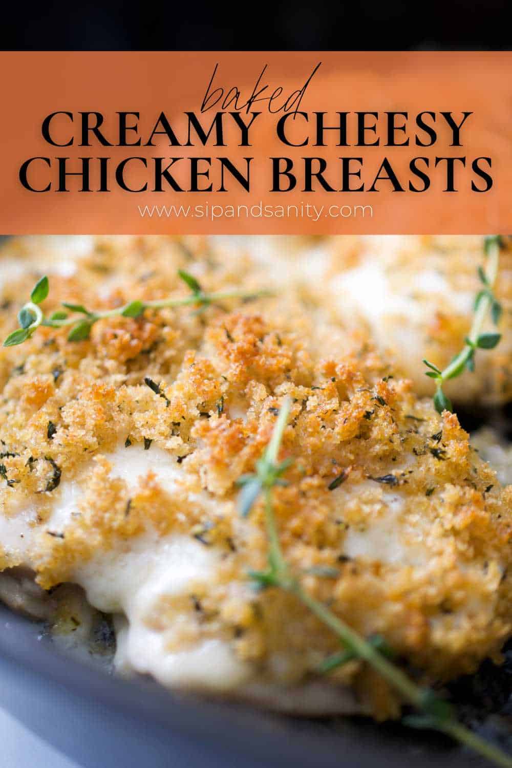 Baked Creamy Cheesy Chicken Breasts • Sip + Sanity