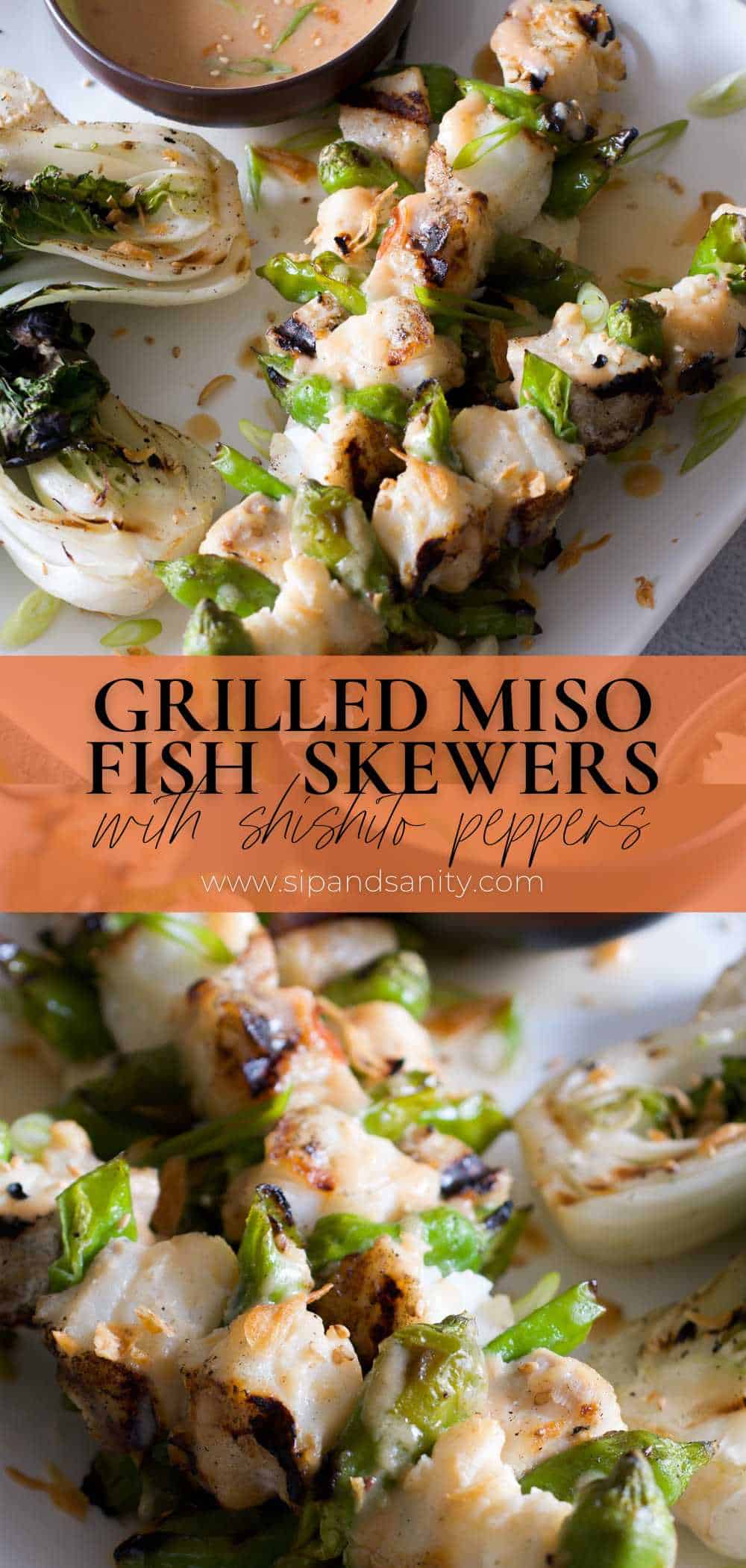 Grilled Miso Fish Skewers with Shishito Peppers • Sip + Sanity