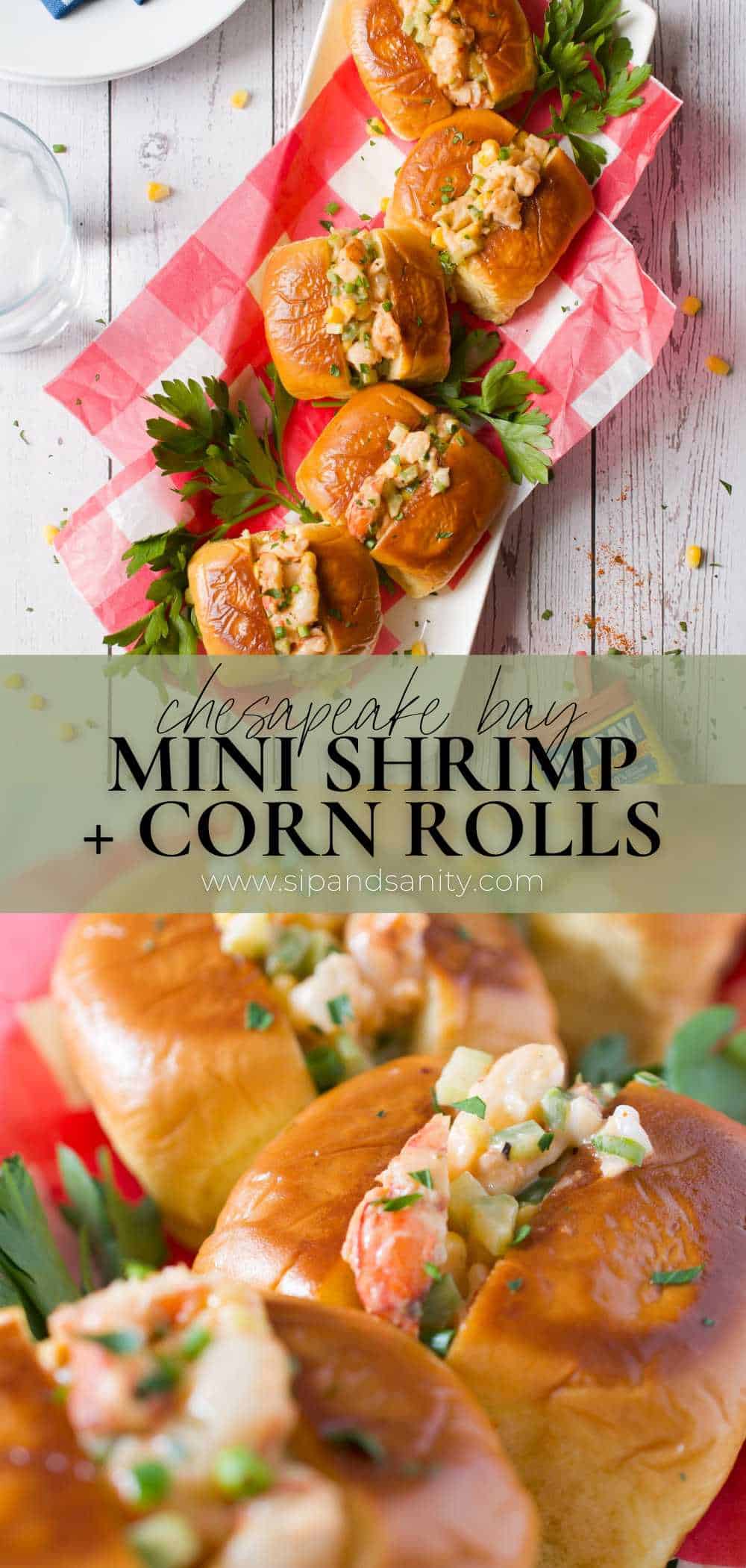 Chesapeake Bay Mini Shrimp + Corn Rolls Appetizer • Sip + Sanity