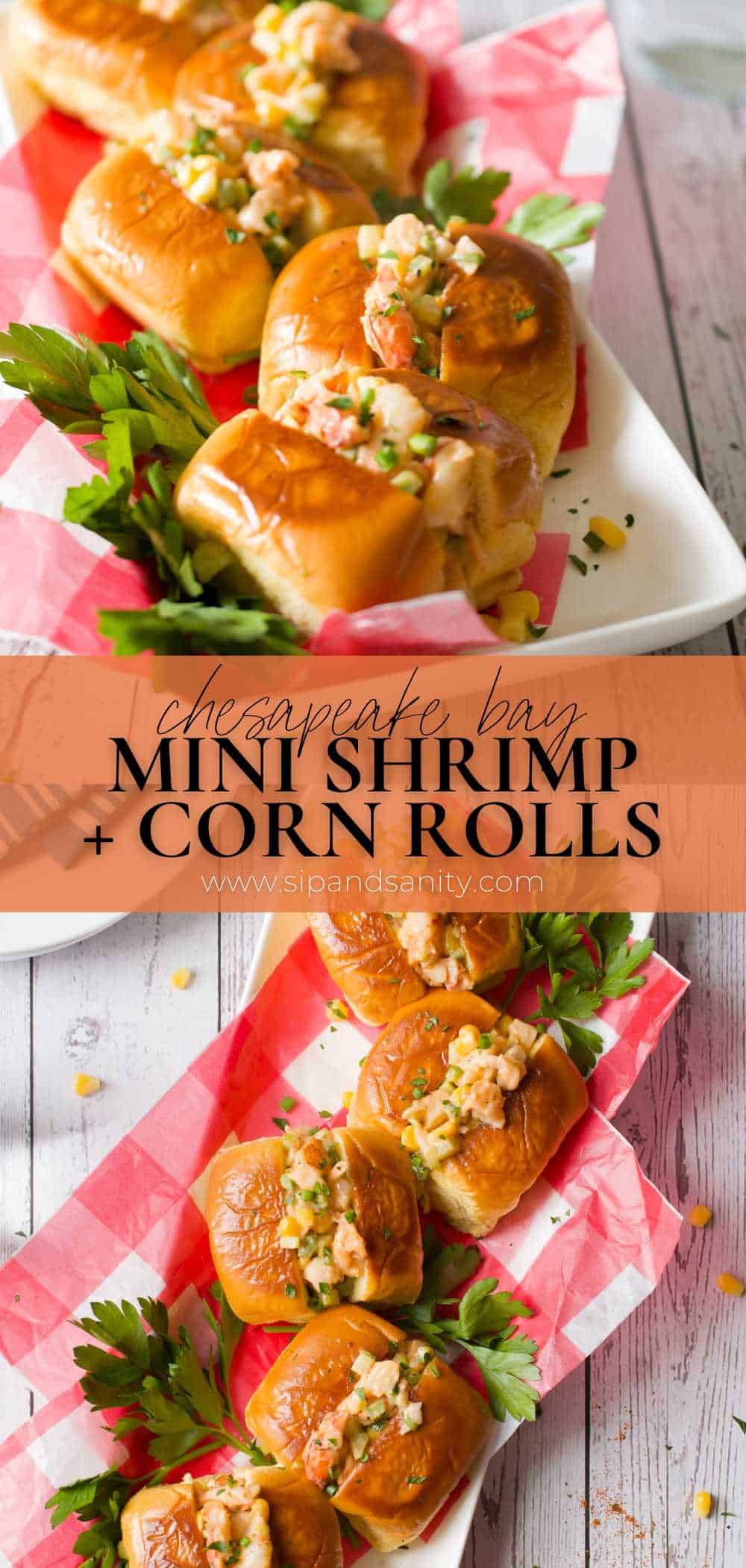 Chesapeake Bay Mini Shrimp + Corn Rolls Appetizer • Sip + Sanity