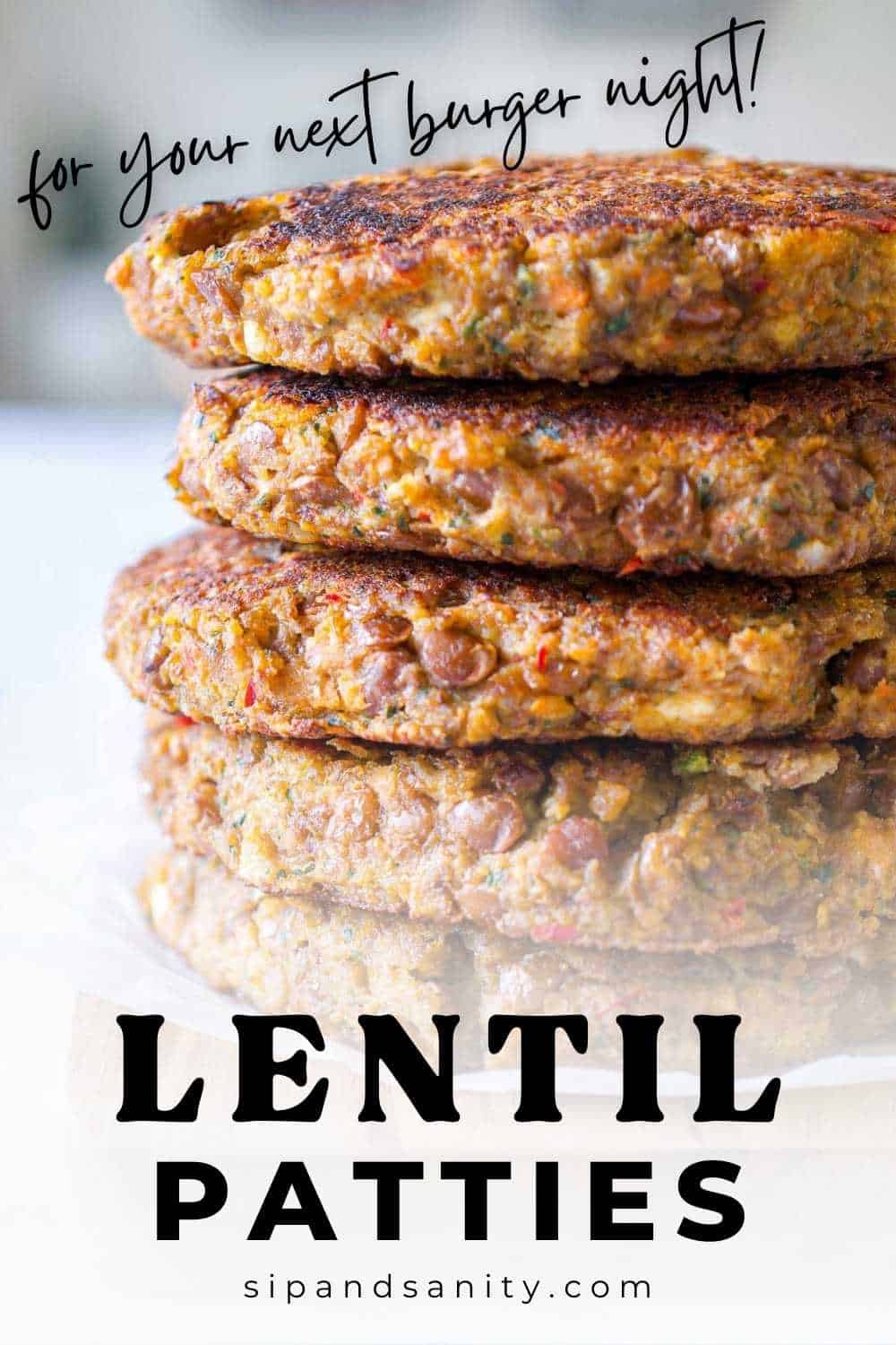 Delicious Lentil Burger Recipe for Your Next Burger Night • Sip + Sanity